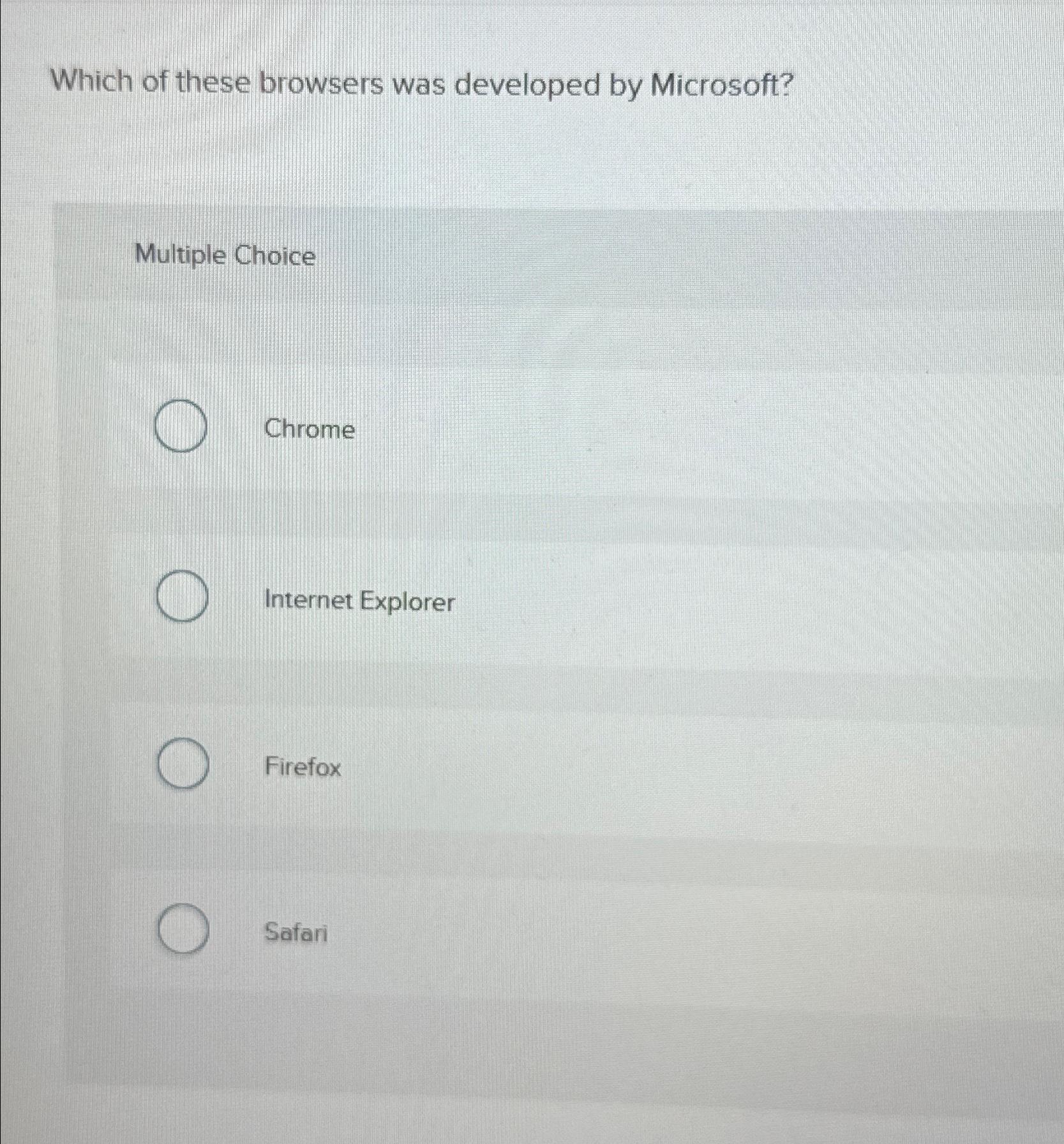 Solved Which of these browsers was developed by | Chegg.com