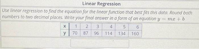 Solved Linear Regression Use linear regression to find the | Chegg.com
