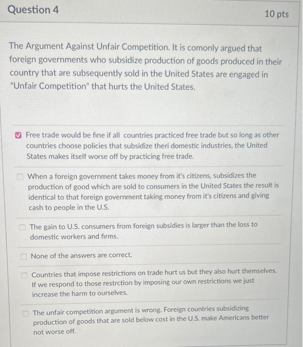 Solved Question 4 10 pts The Argument Against Unfair | Chegg.com