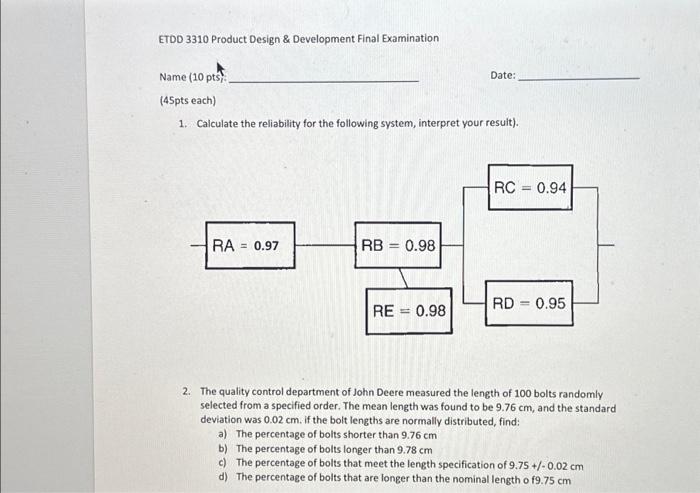 Solved Calculate the reliability for the following system, | Chegg.com