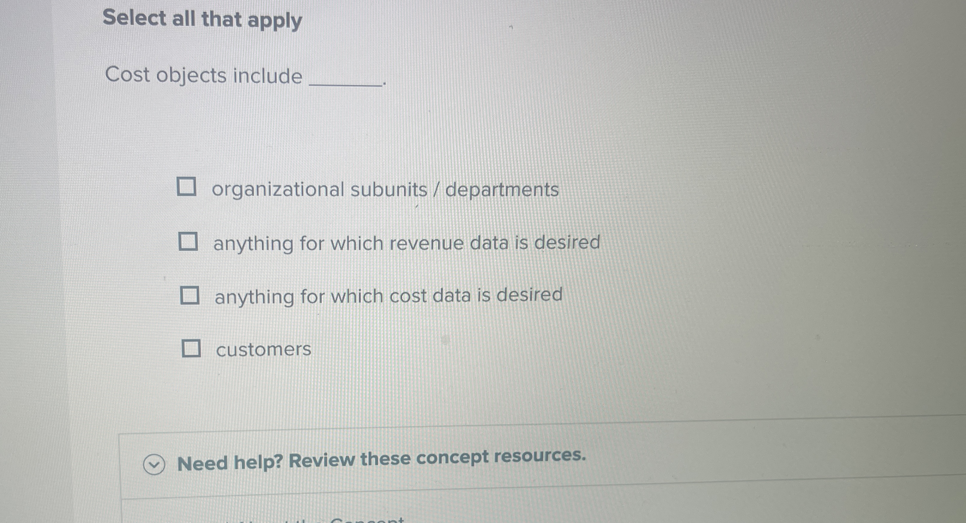 Solved Select all that applyCost objects | Chegg.com