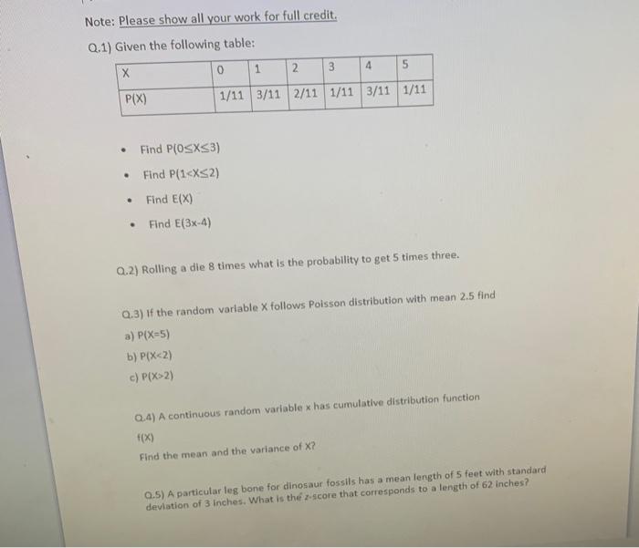 Solved Note: Please show all your work for full credit. Q.1) | Chegg.com