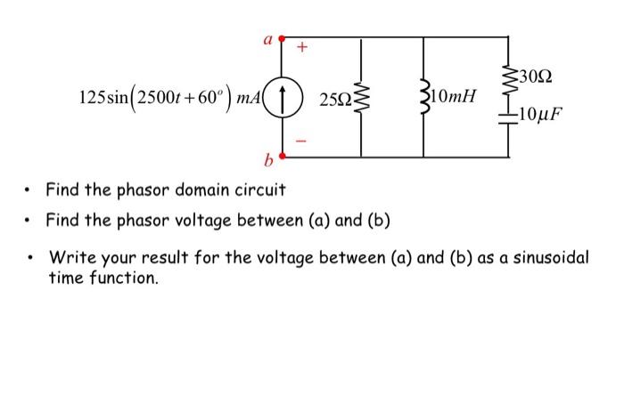 Solved - Find the phasor domain circuit - Find the phasor | Chegg.com