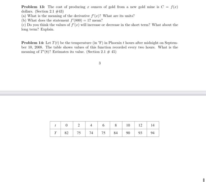 Solved Problem 13: The cost of producing x ounces of gold | Chegg.com