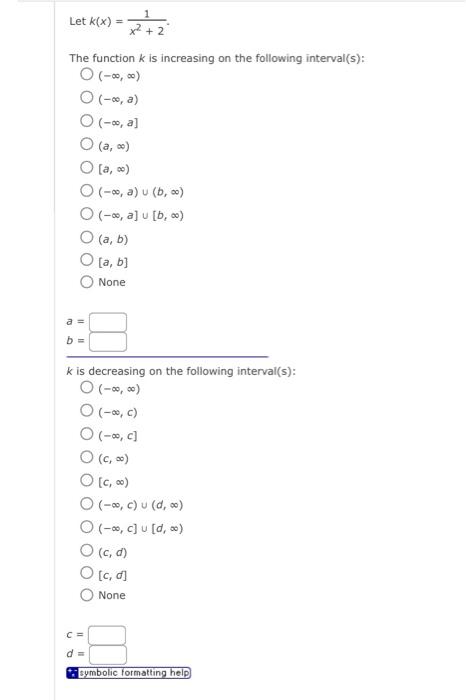 Solved Let g(x)=49x2−25 The function g is increasing on the | Chegg.com