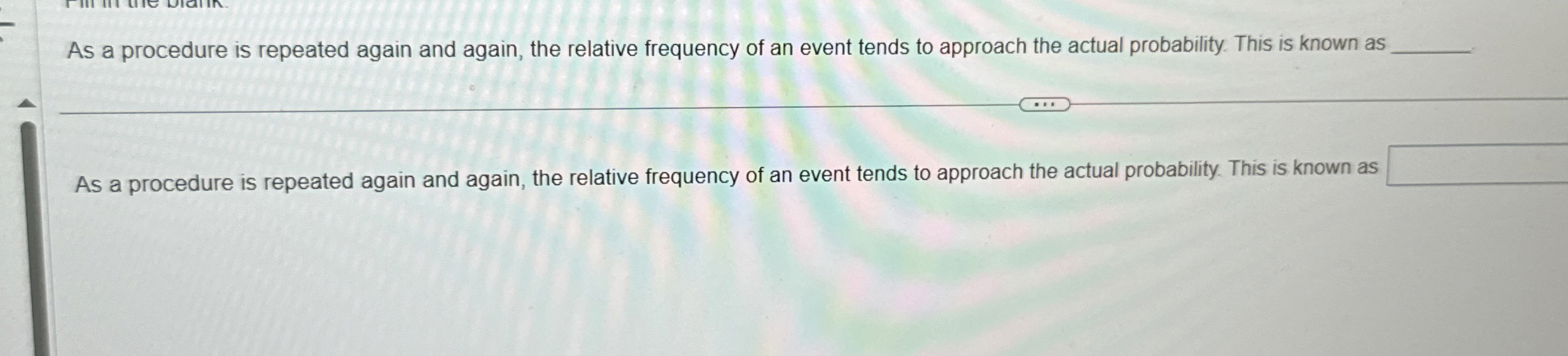 Solved As a procedure is repeated again and again, the | Chegg.com