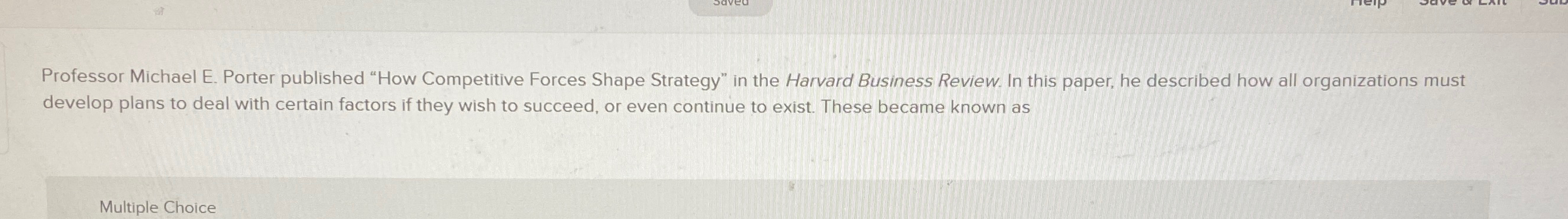 Solved Professor Michael E. ﻿Porter published "How | Chegg.com