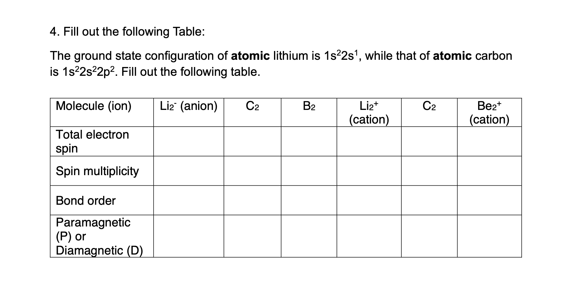 Solved Fill out the following Table:The ground state | Chegg.com