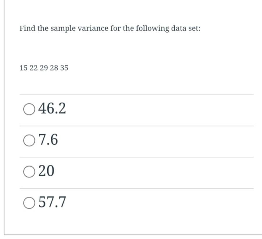 Solved Find the sample variance for the following data set: | Chegg.com