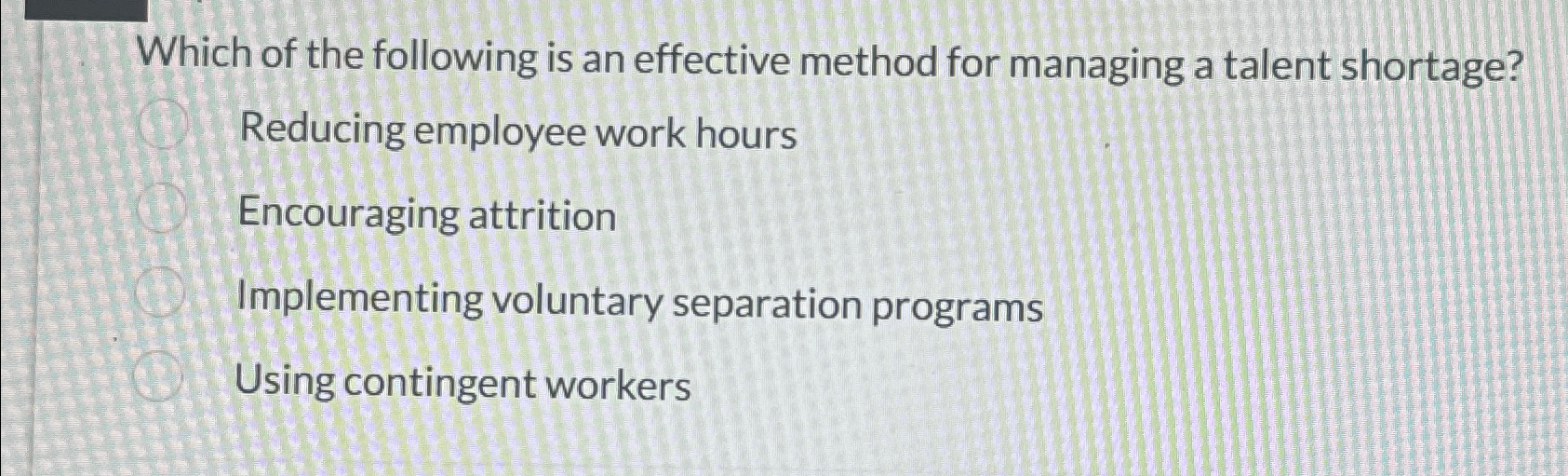 Solved Which of the following is an effective method for | Chegg.com