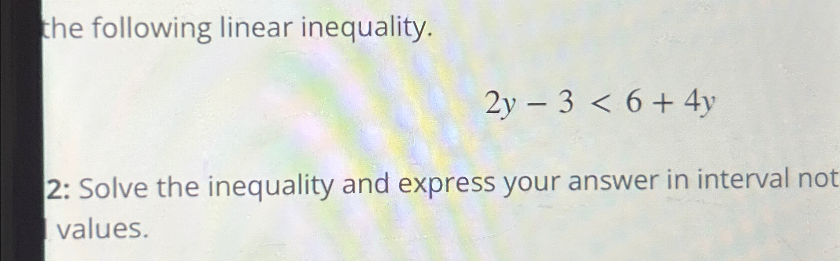 Solved the following linear inequality.2y-3