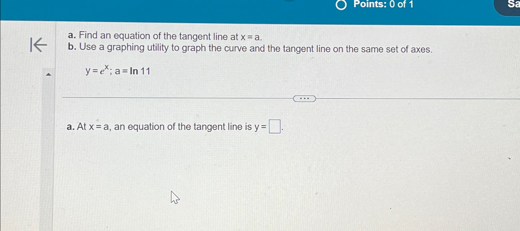 Solved Points: 0 ﻿of 1a. ﻿Find an equation of the tangent | Chegg.com