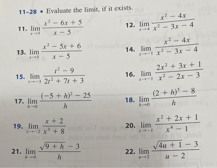 Solved 11-28 - Evaluate the limit, if it exists. x2 - 6x + 5 | Chegg.com