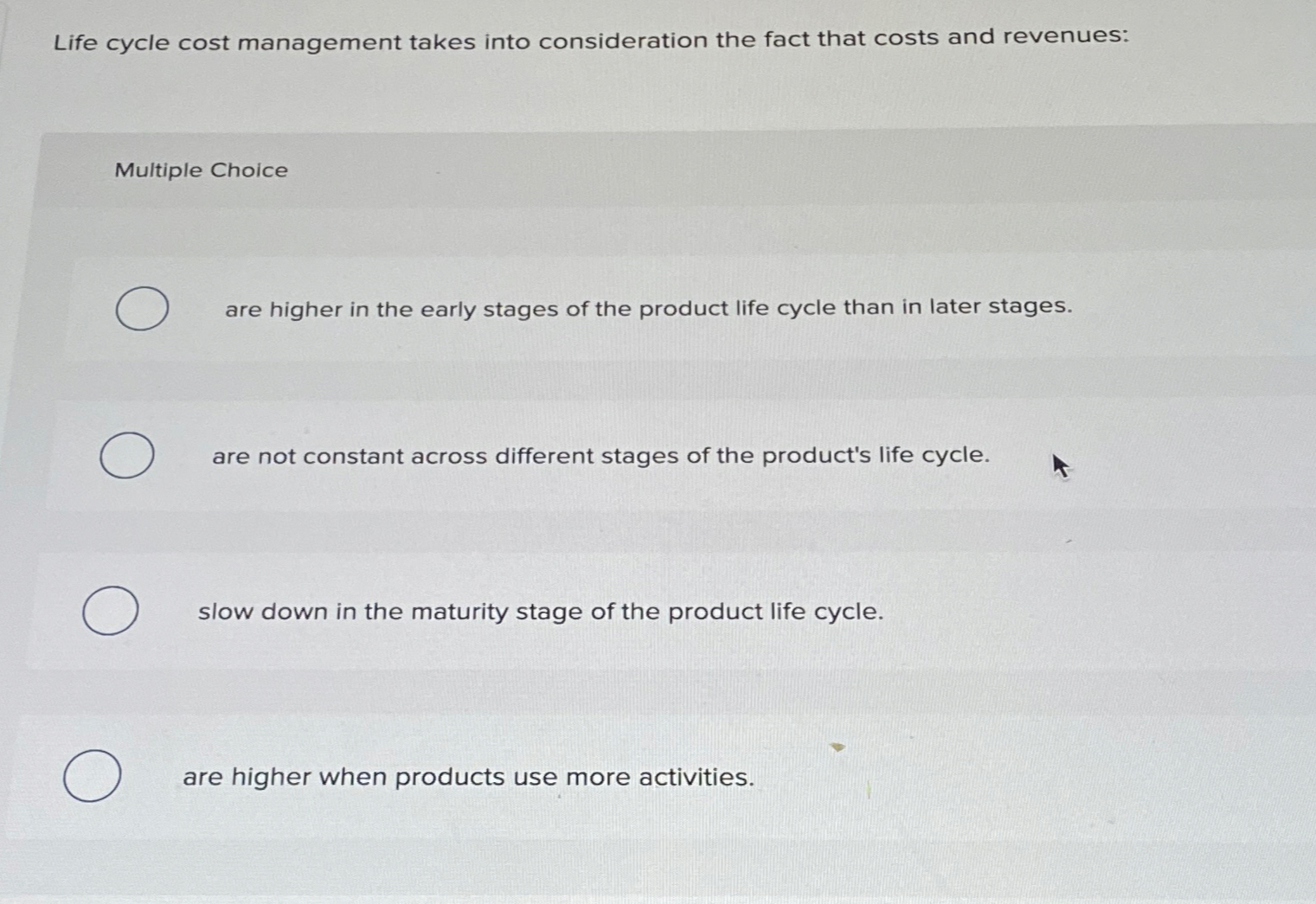 Solved Life cycle cost management takes into consideration | Chegg.com