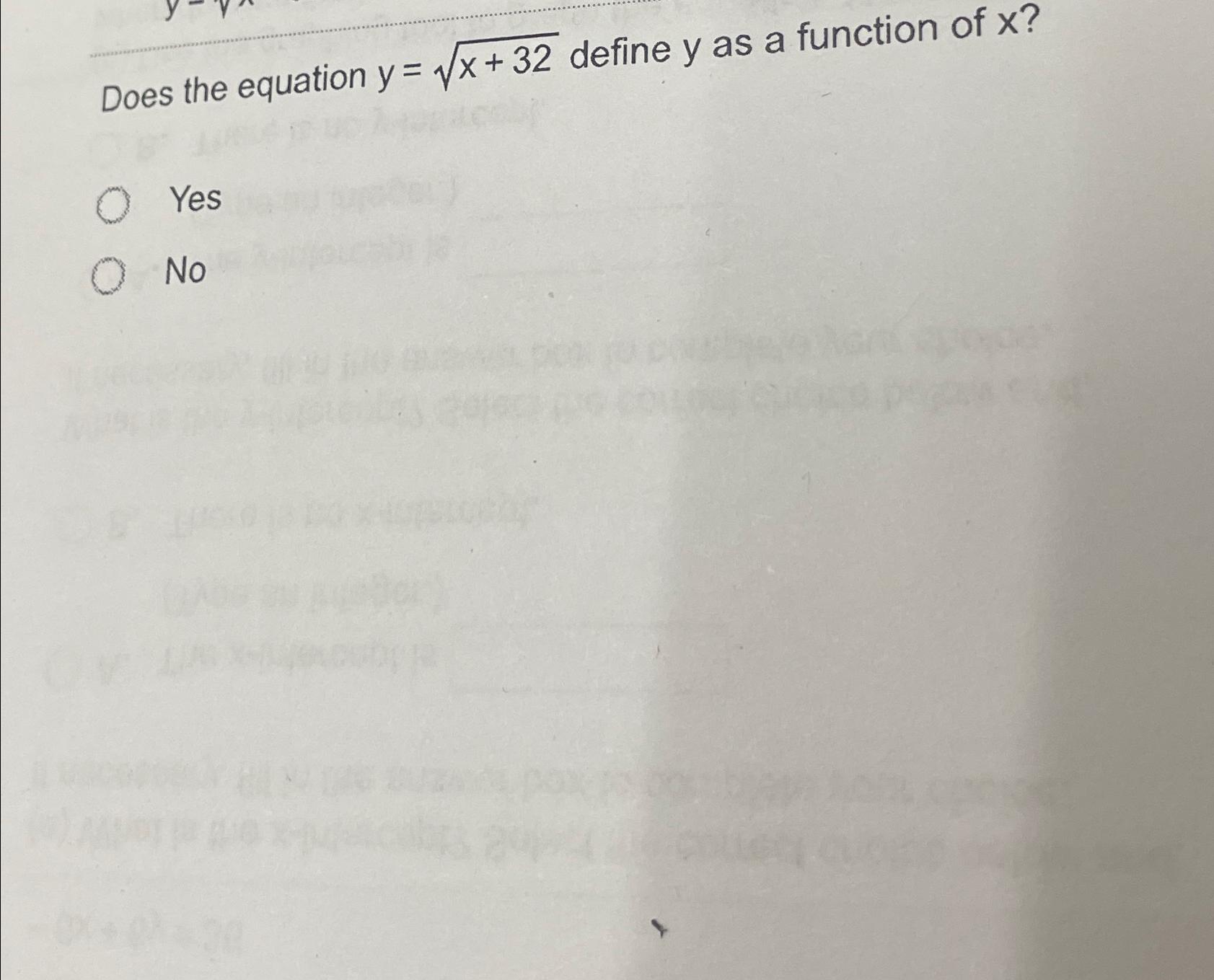 Solved Does the equation y=x+322 ﻿define y ﻿as a function of | Chegg.com