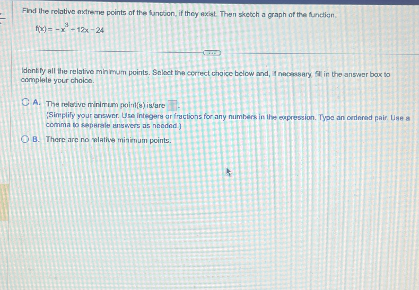 Solved Find the relative extreme points of the function, if | Chegg.com