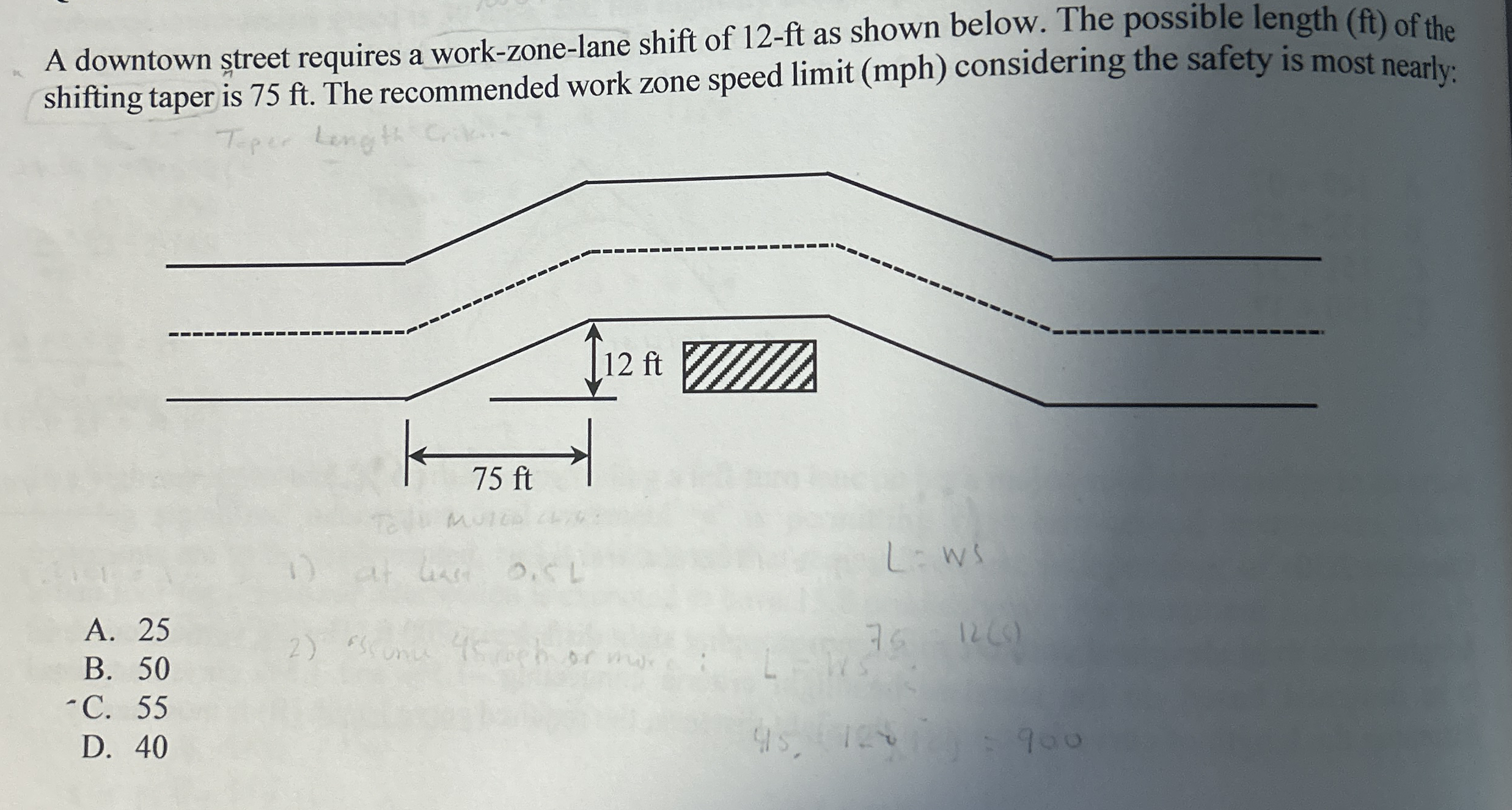 Solved A downtown street requires a work-zone-lane shift of | Chegg.com