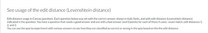 Solved See usage of the edit distance (Levenshtein distance) | Chegg.com
