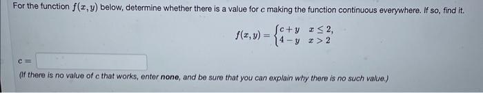 Solved For the function f(x,y) below, determine whether | Chegg.com