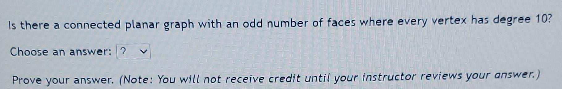 Solved Is there a connected planar graph with an odd number | Chegg.com