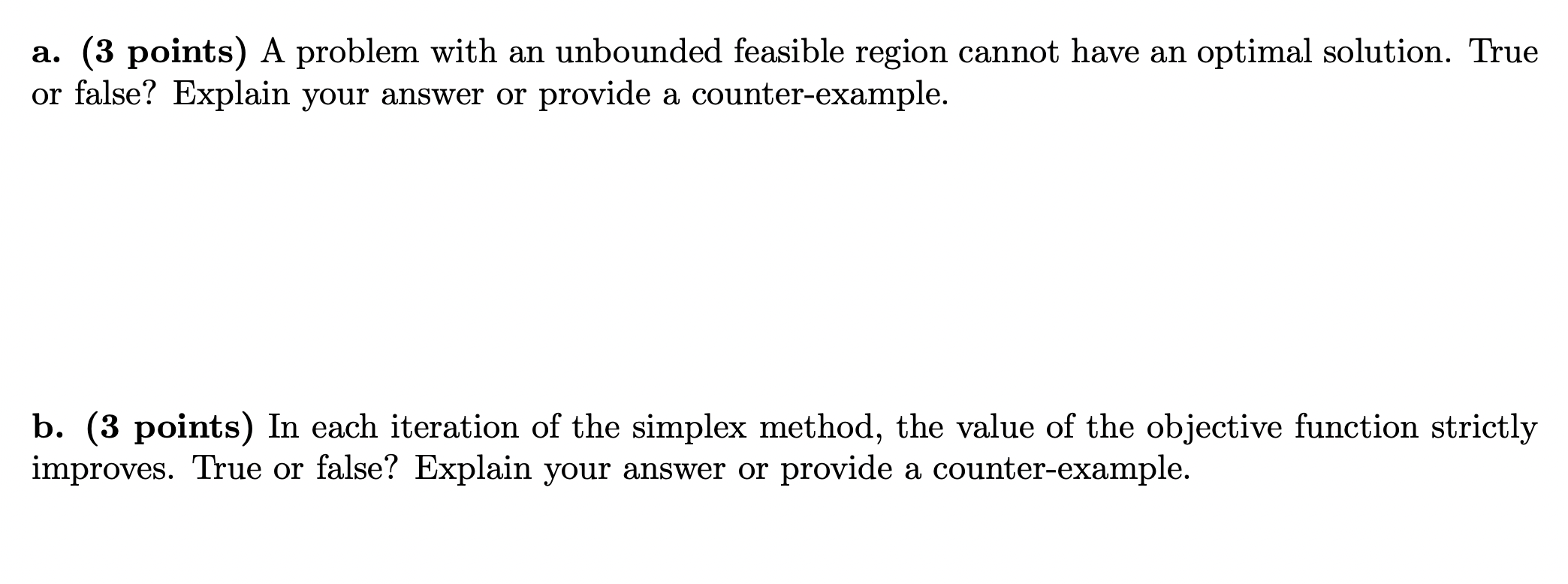 Solved Question 1a. (3 ﻿points) ﻿A problem with an unbounded | Chegg.com