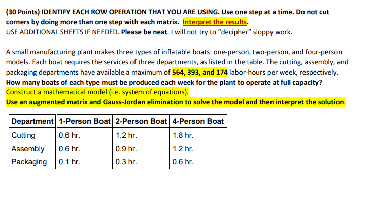 Solved (30 ﻿Points) ﻿IDENTIFY EACH ROW OPERATION THAT YOU | Chegg.com