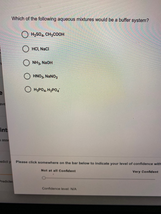 Solved Which of the following aqueous mixtures would be a | Chegg.com
