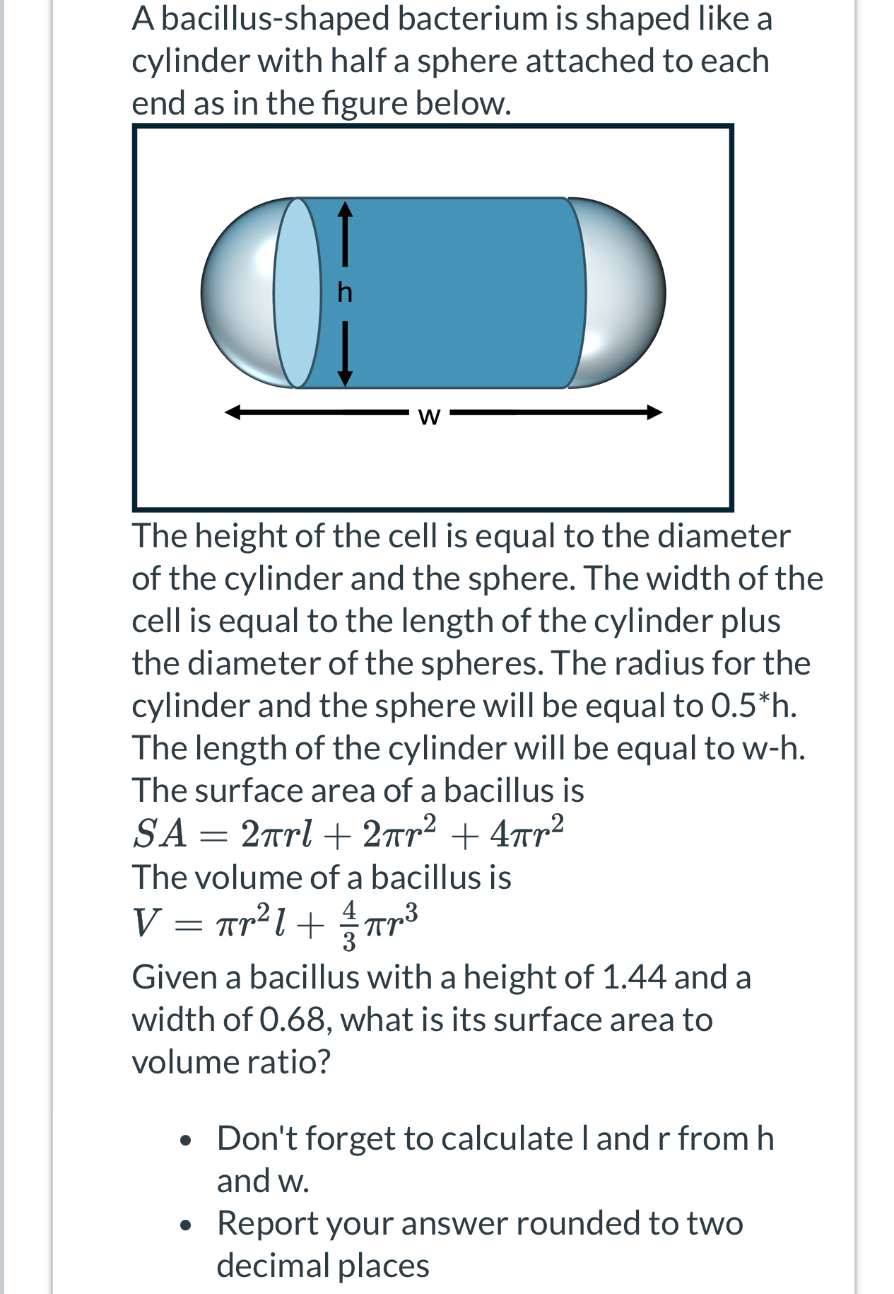 Solved A bacillus-shaped bacterium is shaped like a cylinder | Chegg.com