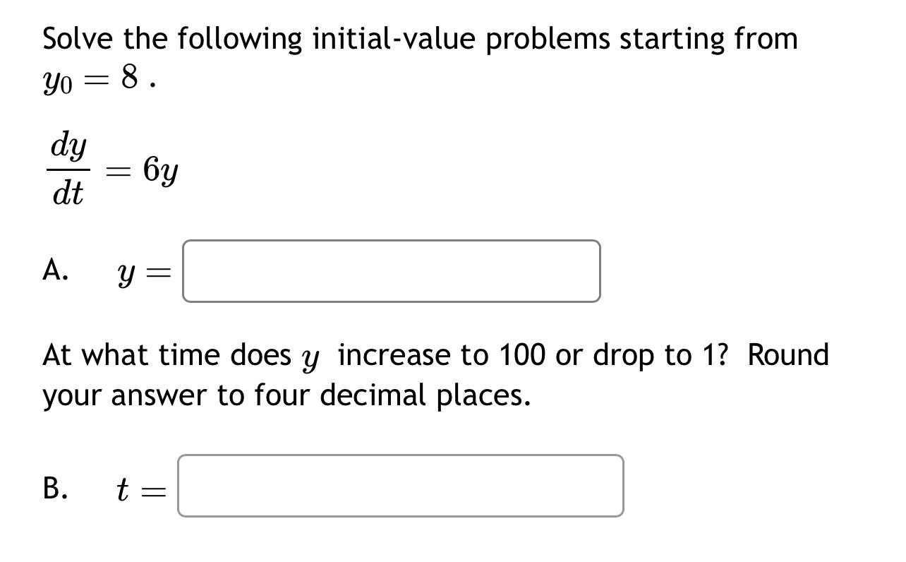 Solved Solve the following initial-value problems starting | Chegg.com