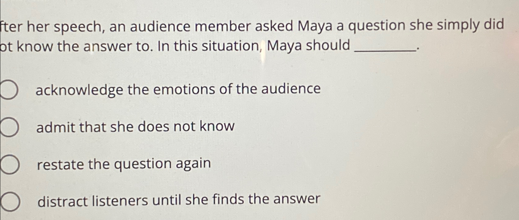 Solved fter her speech, an audience member asked Maya a | Chegg.com