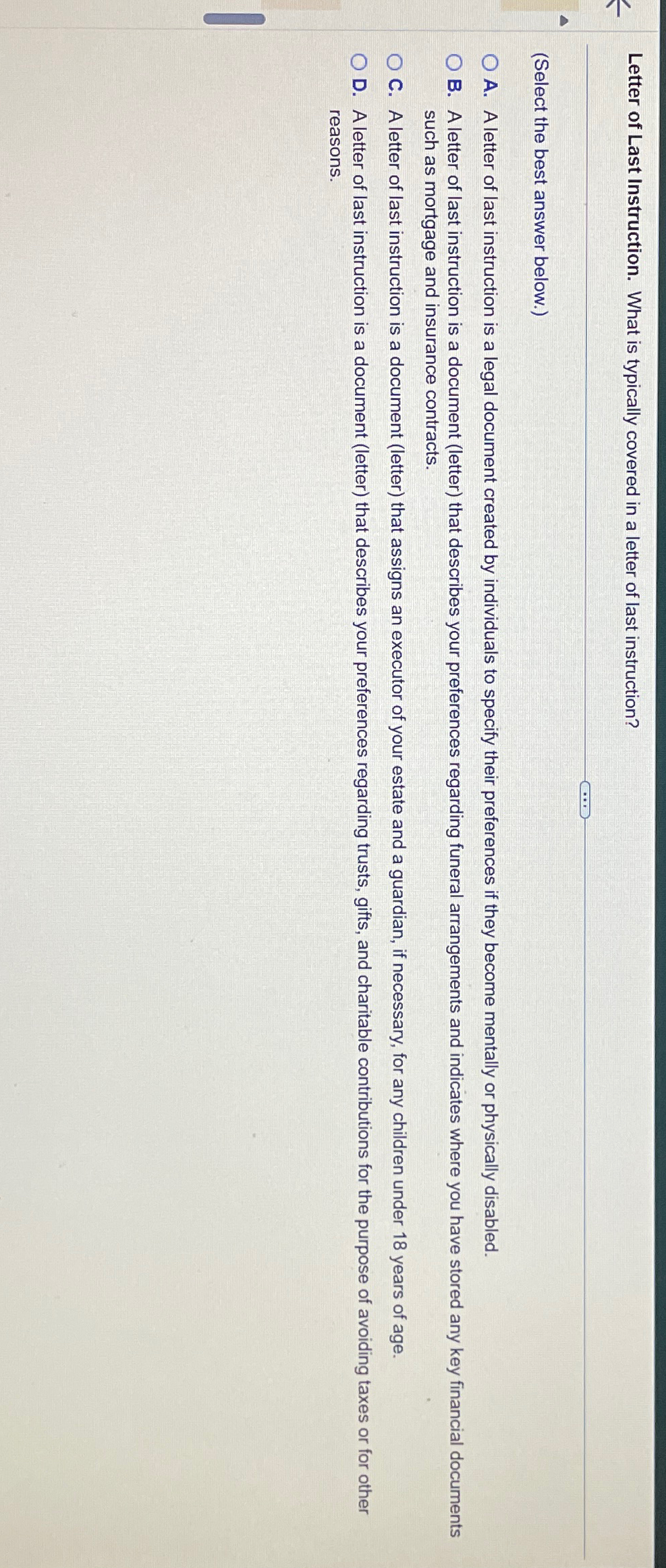 Solved Letter of Last Instruction. What is typically covered | Chegg.com