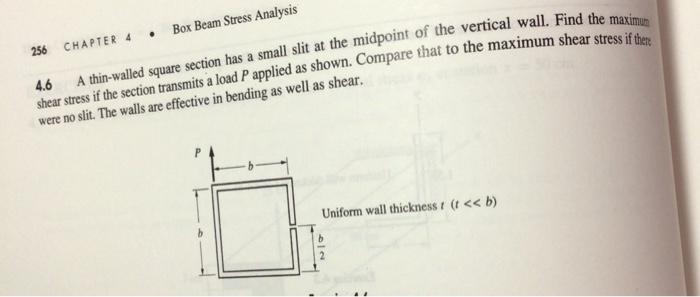 Solved 256 CHAPTER 4-Box Beam Stress Analysis 4.6 A | Chegg.com