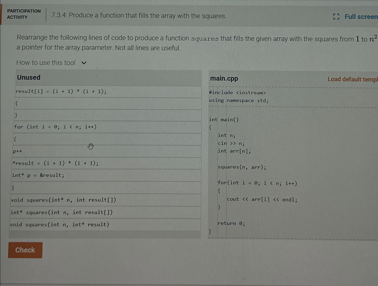 Solved PARTICIPATIONACTIVITY7.3.4: Produce a function that | Chegg.com
