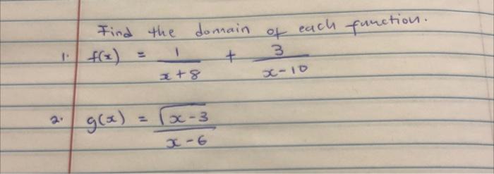 Solved Find the domain of each function. | Chegg.com