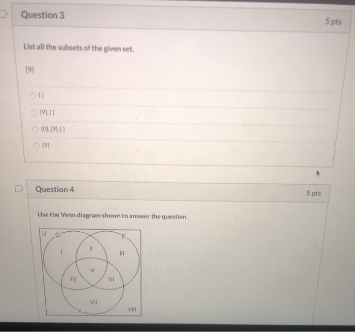Solved Question 3 5 pts List all the subsets of the given | Chegg.com
