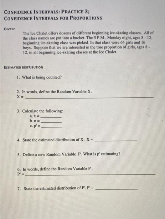 Solved CONFIDENCE INTERVALS: PRACTICE 3; CONFIDENCE | Chegg.com