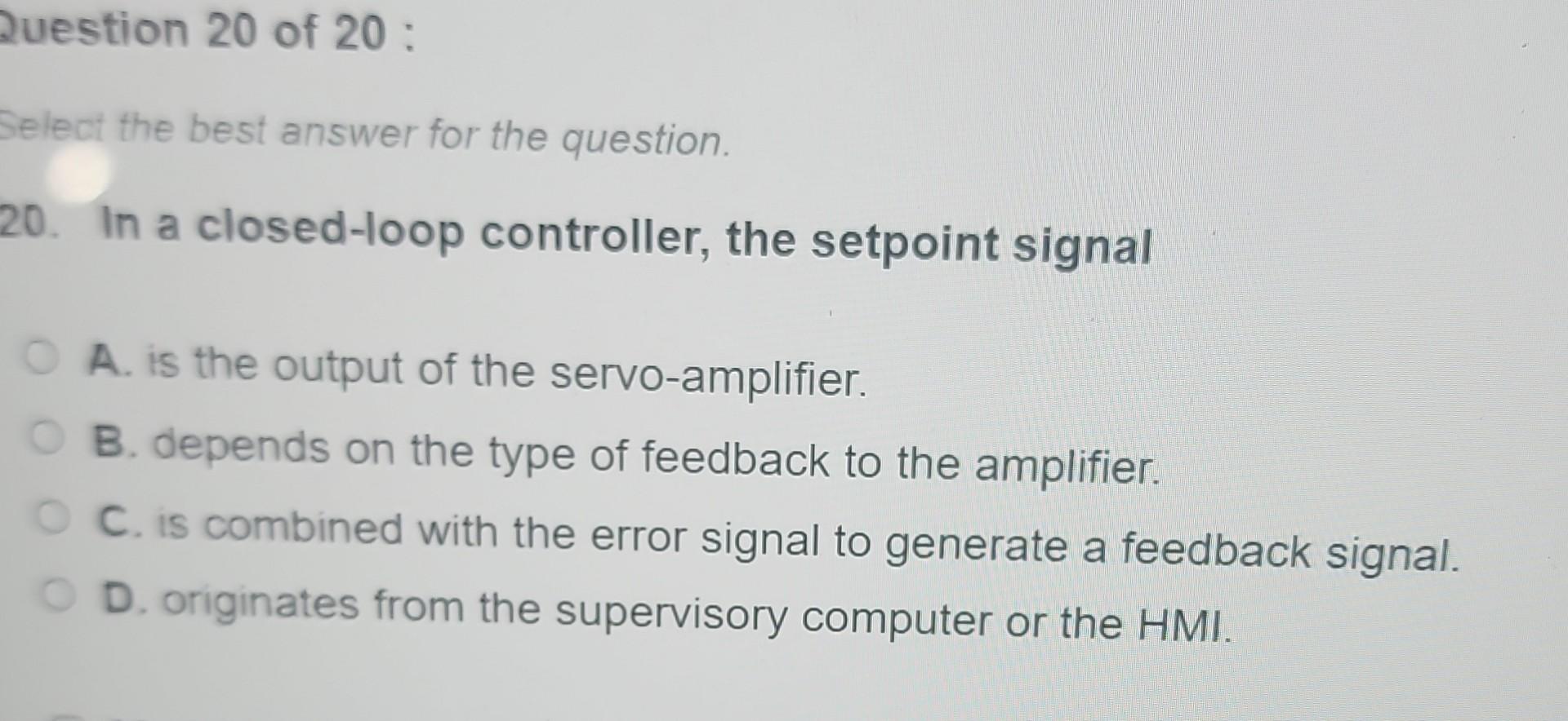Solved Select the best answer for the question. 20. In a | Chegg.com