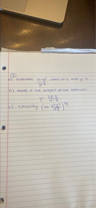 Solved a) evaluate 3-y? when x-3 and y. -5 yox b) Make x the | Chegg.com