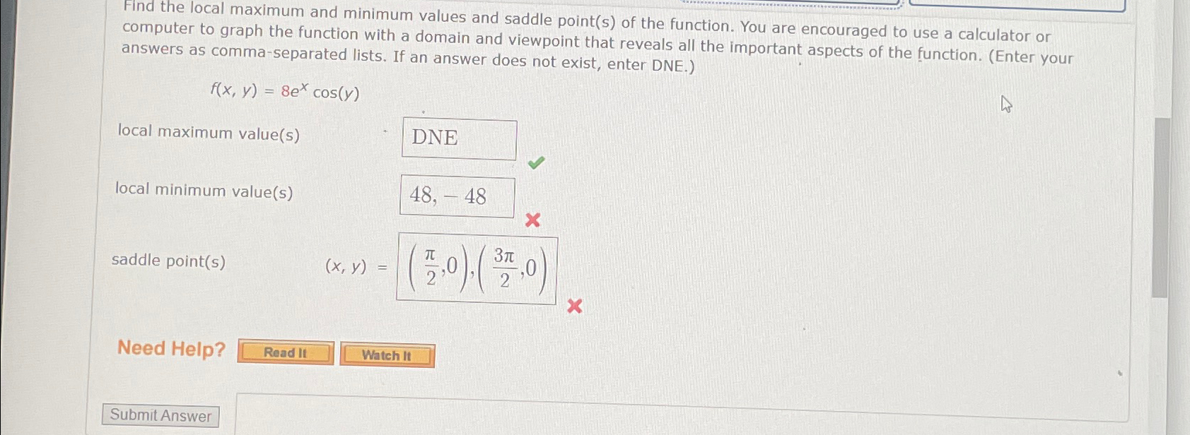 Solved Find the local maximum and minimum values and saddle | Chegg.com
