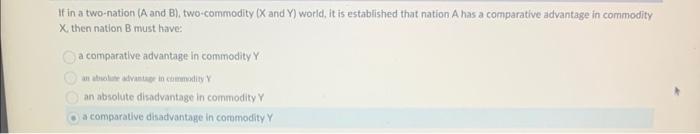 Solved If In A Two Nation A And B Two Commodity X And