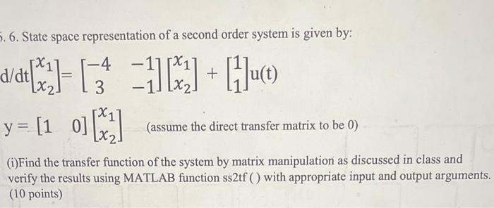 Solved 6 State Space Representation Of A Second Order