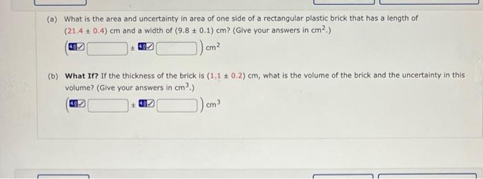 Solved (a) What is the area and uncertainty in area of one | Chegg.com