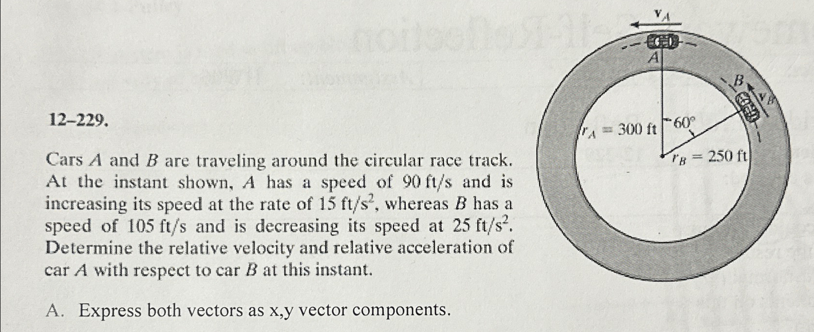 Solved 12-229.Cars A and B ﻿are traveling around the | Chegg.com
