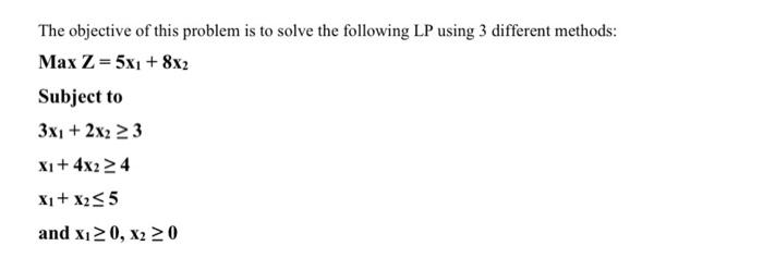 Solved solve Using two phase simplex methodand when you | Chegg.com