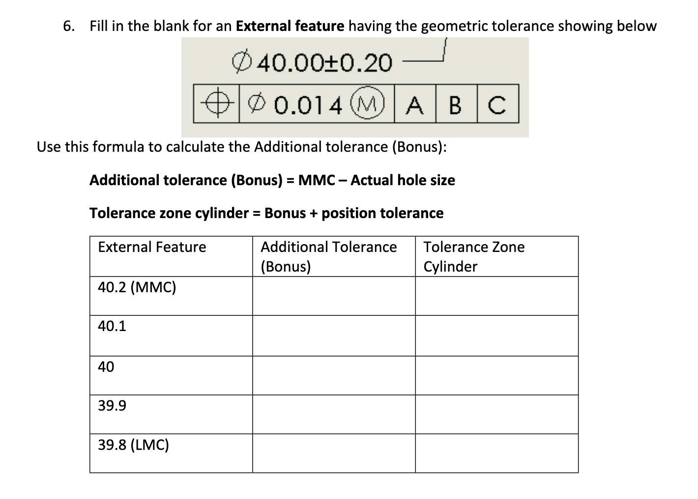 Solved Fill in the blank for an External feature having the | Chegg.com