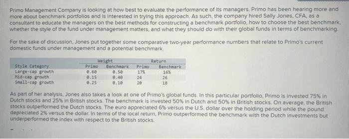 Solved Primo Management Company is looking at how best to | Chegg.com