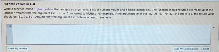 Solved Highest Values in List Write a function called | Chegg.com