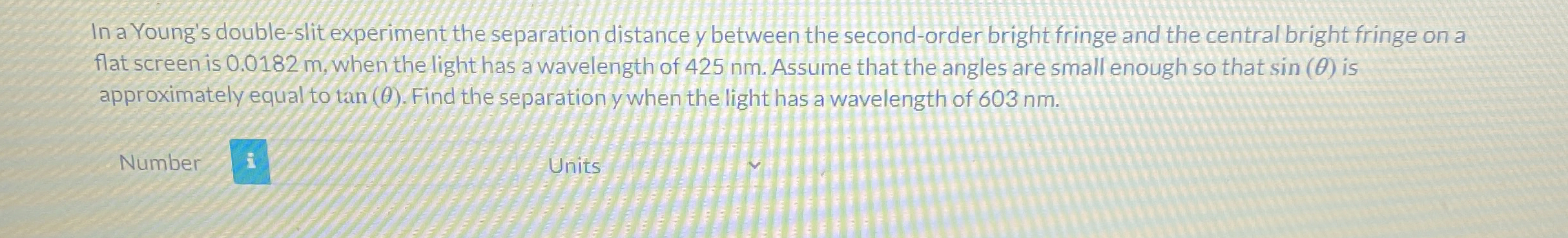 Solved by an EXPERT In a Young's double-slit experiment the separation | Chegg.com