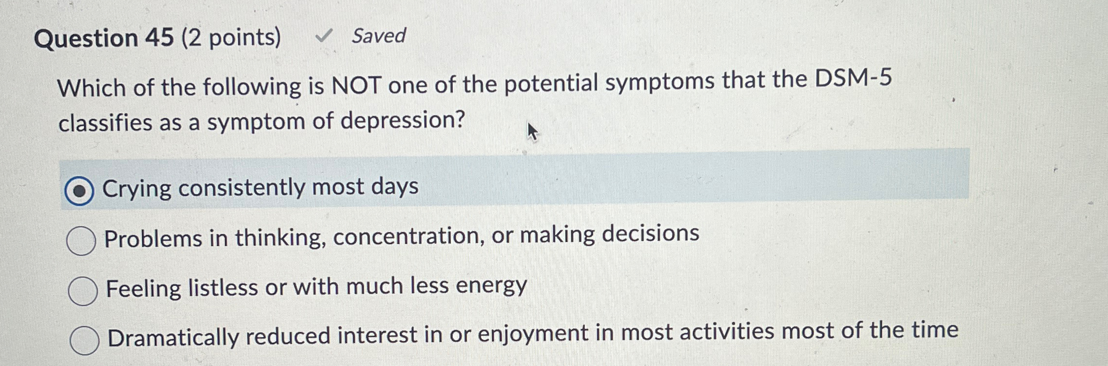 Solved Question 45 (2 ﻿points) ﻿SavedWhich of the following | Chegg.com