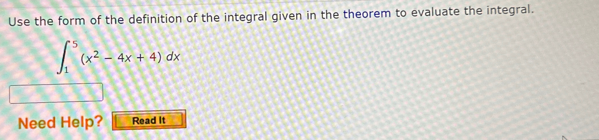 Solved Use the form of the definition of the integral given | Chegg.com